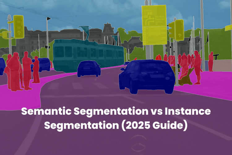 Semantic Segmentation vs Instance Segmentation (2025 Guide)