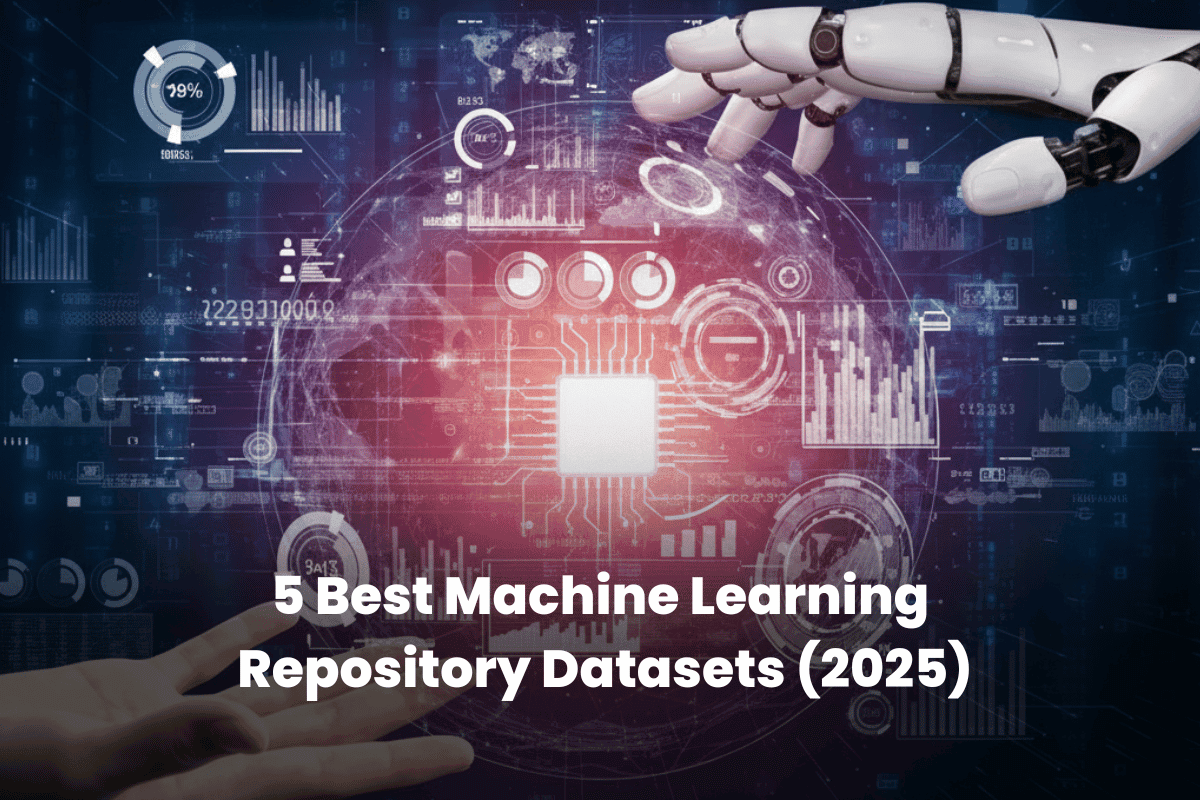 5 Best Machine Learning Repository Datasets (2025)